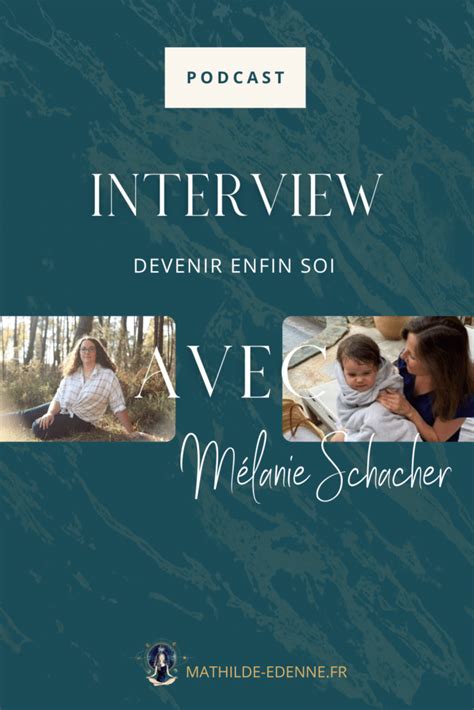Interview Mélanie Schacher ⋆ Mathilde Edenne