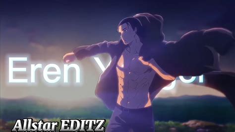 Eren Yeager Editamv Youtube