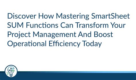 Mastering Smartsheet Sum Functions