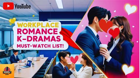 Best Workplace Romance K Dramas💜 Office Love Story Korean Drama Best