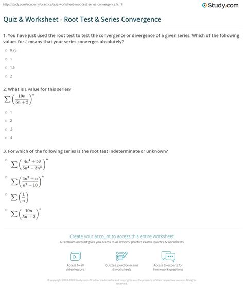 Quiz Worksheet Root Test Series Convergence Study Com