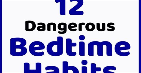 12 Dangerous Bedtime Habits You Should Avoid
