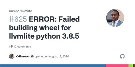 ERROR Failed Building Wheel For Llvmlite Python Issue Numba Llvmlite GitHub