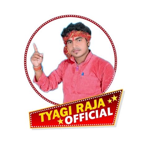 Tyagi Raja Official Youtube