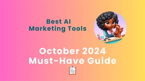 Best Ai Marketing Tools October 2024