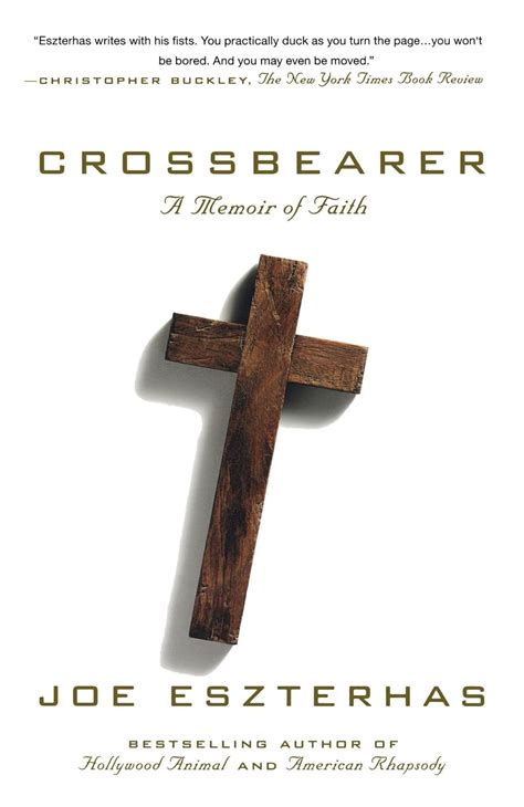Crossbearer A Memoir Of Faith Eszterhas Joe Books
