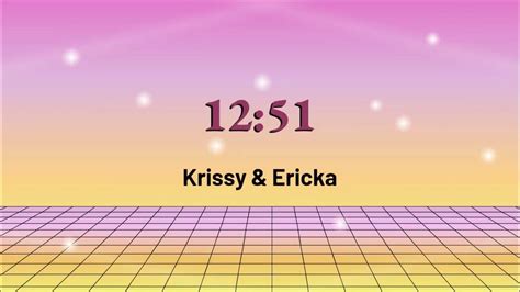1251 Krissy And Ericka Youtube