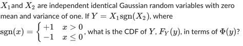 solved x1 and x2 are independent identical gaussian random