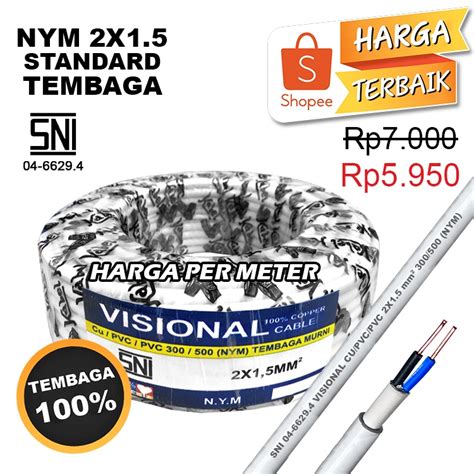 Jual KABEL NYM SNI 2X1 5 Kabel Listrik ASLI TEMBAGA 2X1 5 2 X 1 5 1 5