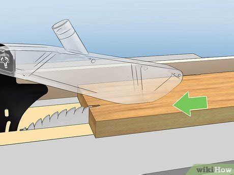 3 Ways To Use A Table Saw WikiHow Life