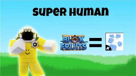 How To Get Superhuman Blox Fruits Youtube