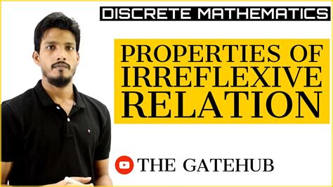 Properties Of Irreflexive Relation Discrete Mathematics Youtube