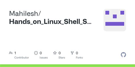 GitHub Mahilesh Hands On Linux Shell Scripting