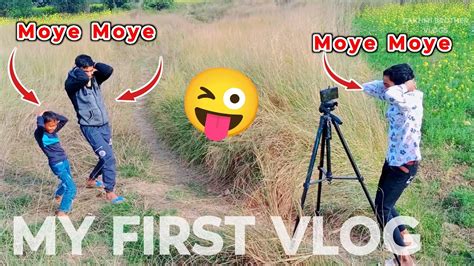 My First Vlog Moye Moye Daily Vlog Youtube
