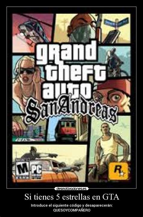 Si Tienes 5 Estrellas En Gta Desmotivaciones