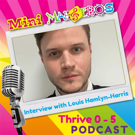 Mini Maestros Interviews Louis Hamlyn Harris Mini Maestros