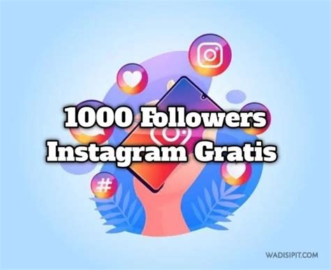 Cara Dapat 1000 Followers Instagram Gratis Indonesia
