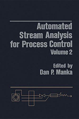 Buy Automated Stream Analysis For Process Control Book Online At Low Prices In India
