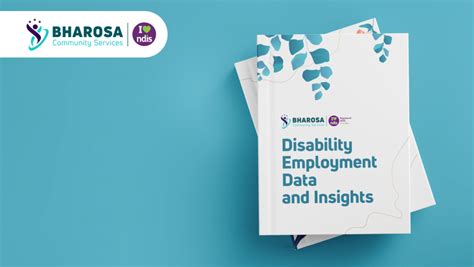 Disability Employment Data And Insights Bharosa Community