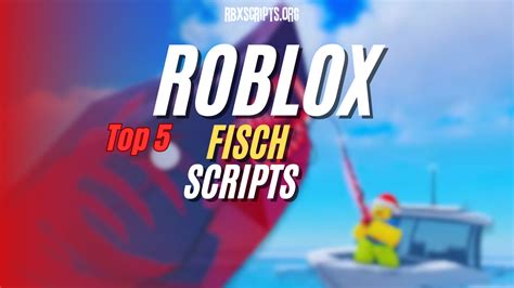Top 5 Powerful Scripts For Fisch Roblox RBX Scripts
