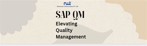 Sap Qm Elevating Quality Management Netweaver Technovations Pvt Ltd