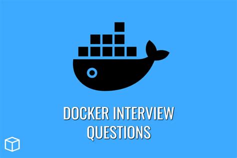 Top 50 Docker Interview Questions Answers 2022 Programming Cube
