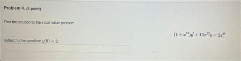 Solved Problem 4 1 Point Find The Solution To The Initial