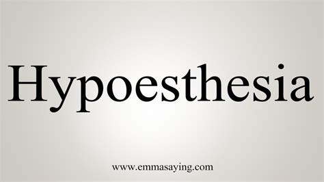 How To Say Hypoesthesia Youtube
