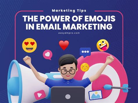 The Power Of Emojis In Email Marketing Effective Marketing Hacks