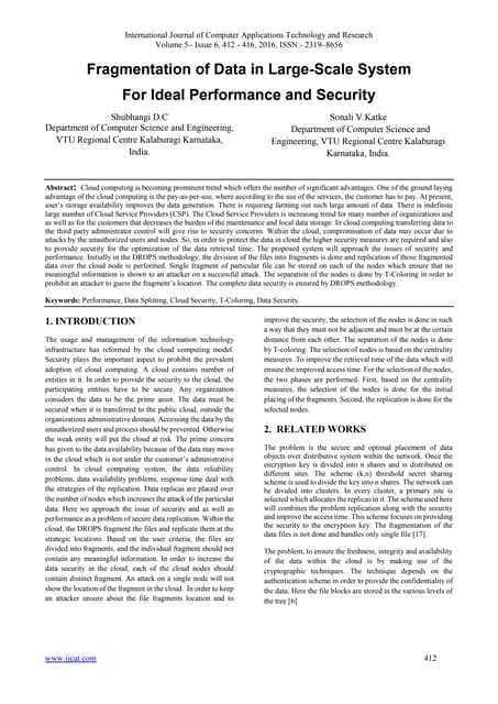 Fragmentation Of Data In Large Scale System For Ideal Performance And