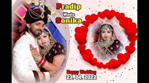 2 Pradip Weds Sonika On 2342022 Youtube