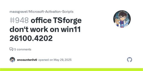 office TSforge don‘t work on win11 26100.4202 · Issue #948 · massgravel/Microsoft-Activation ...