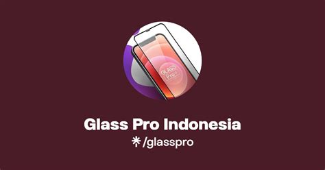 Glass Pro Indonesia Linktree