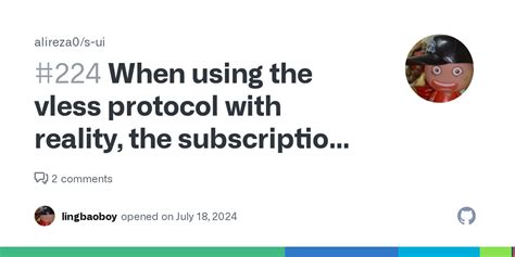 When Using The Vless Protocol With Reality The Subscription Json