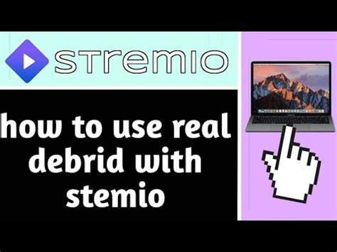 HOW TO USE REAL DEBRID WITH STEMIO Step By Step YouTube