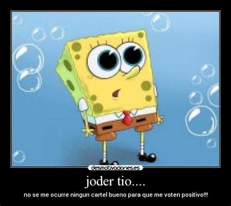 Joder Tio Desmotivaciones