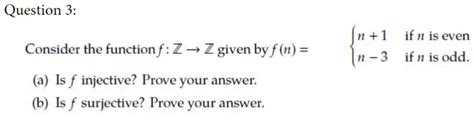 Solved Question Consider The Function F ZZ Given By Chegg Com