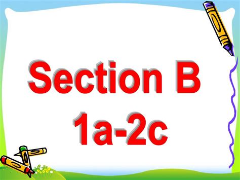 新人教版七年级英语下册unit12 Section B 精品课件 word文档在线阅读与下载 免费文档
