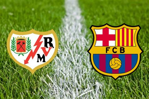Rayo Vallecano Vs Barcelona Hoy 2025 Libbi Othella