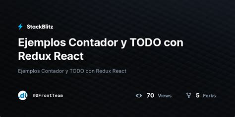 Ejemplos Contador Y Todo Con Redux React Stackblitz