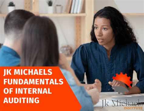 Fundamentals Of Internal Auditing Jk Michaels Institute