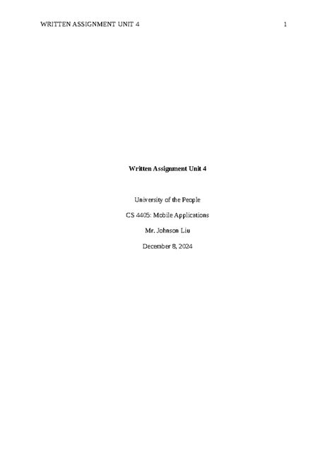 Written Assignment Unit 4 Johnson Liu December 8 2024 Written