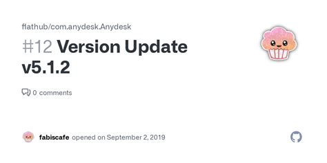 Version Update V512 · Issue 12 · Flathubcomanydeskanydesk · Github