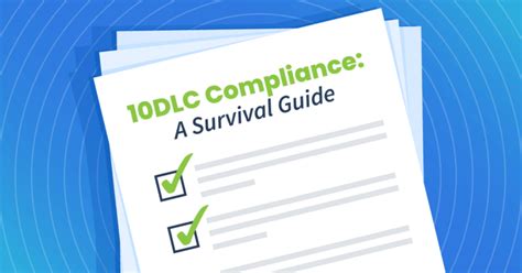 10DLC Compliance A Survival Guide