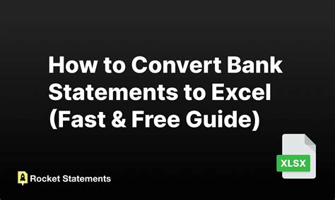 How To Convert Bank Statements To Excel Fast And Free Guide