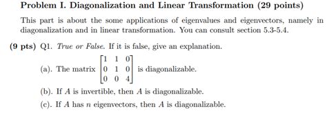Solved Problem I Diagonalization And Linear Transformation Chegg Com