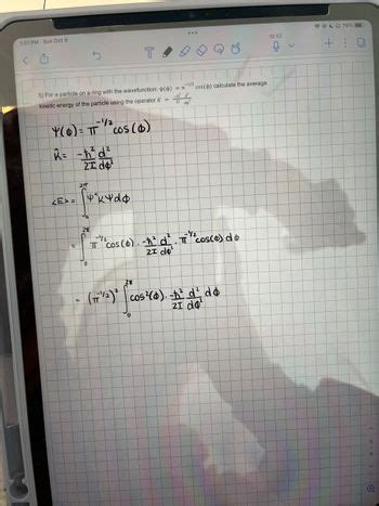 Answered For A Particle On A Ring With The Wavefunction N Kinetic Energy Of The