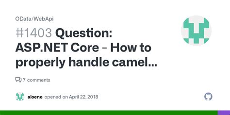 Question Aspnet Core How To Properly Handle Camel Case Odata Query
