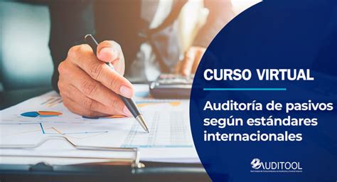 Curso Virtual Auditoría de Pasivos según Estándares Internacionales