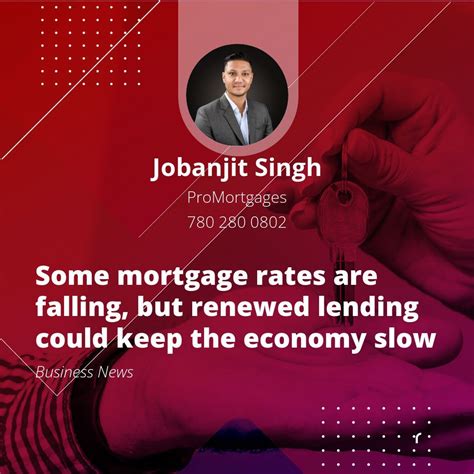Jobanjit Singh On Linkedin Some Mortgage Rates Are Falling But